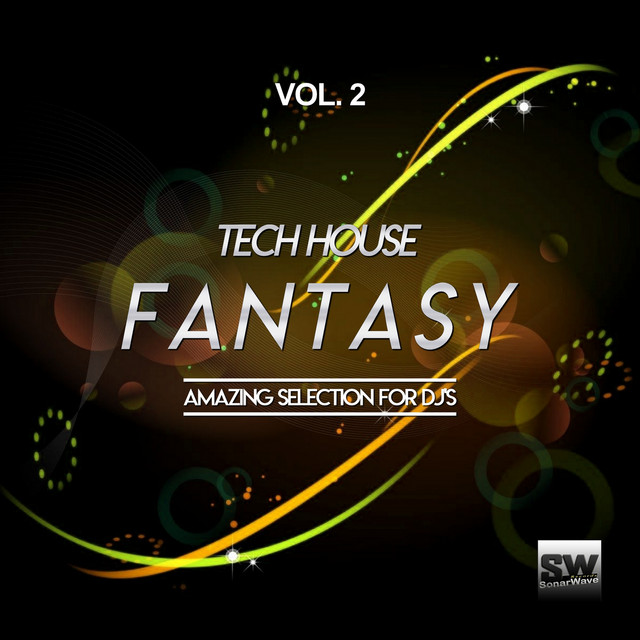Tech House Fantasy, Vol. 2 (Amazing Selection For DJ's) - Compilation ...
