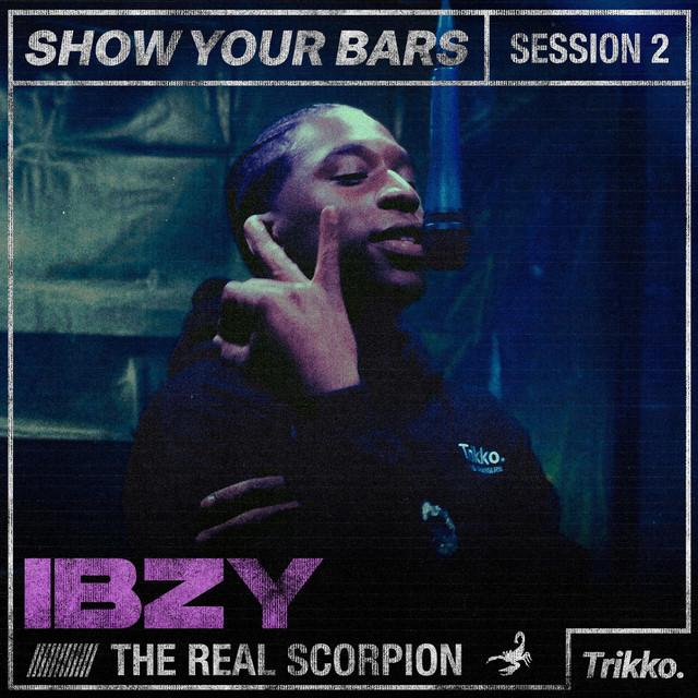 Show Your Bars 2 - Ibzy - Single by Trikko | Spotify