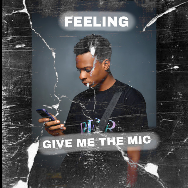 Give Me The Mic - EP by Feeling | Spotify