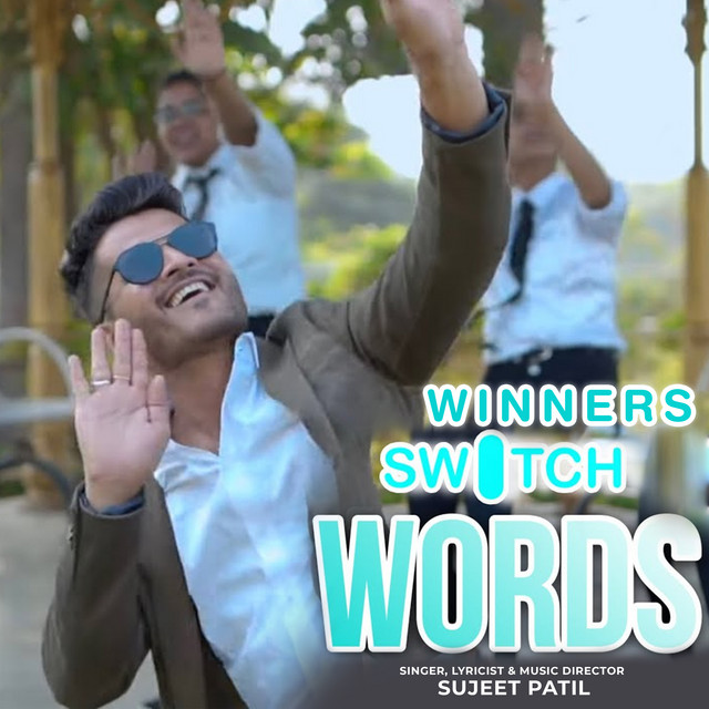 Winners Switch Word - Single by Sujeet Patil | Spotify