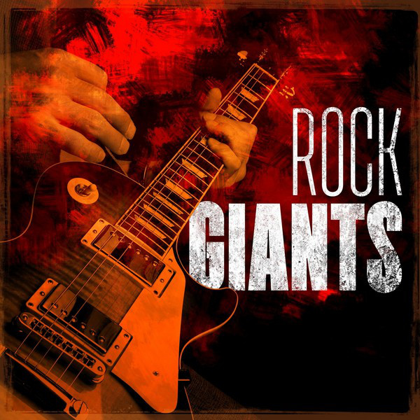 Rock Giants - Compilation by Various Artists | Spotify