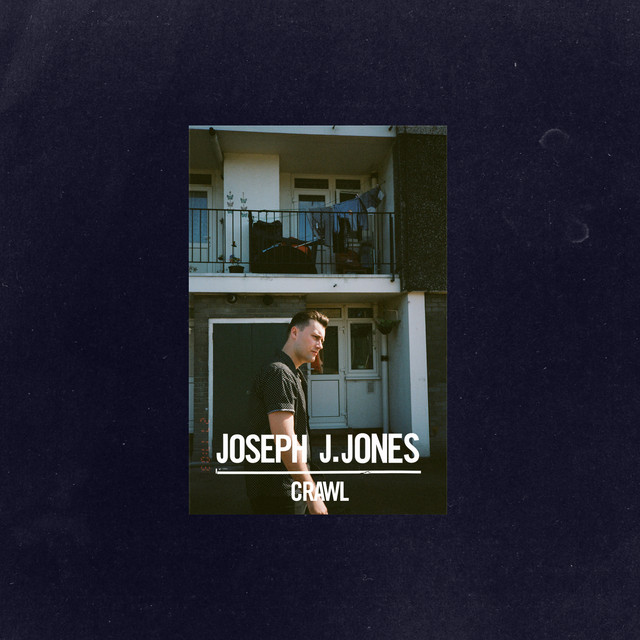 Crawl - Single by Joseph J. Jones | Spotify