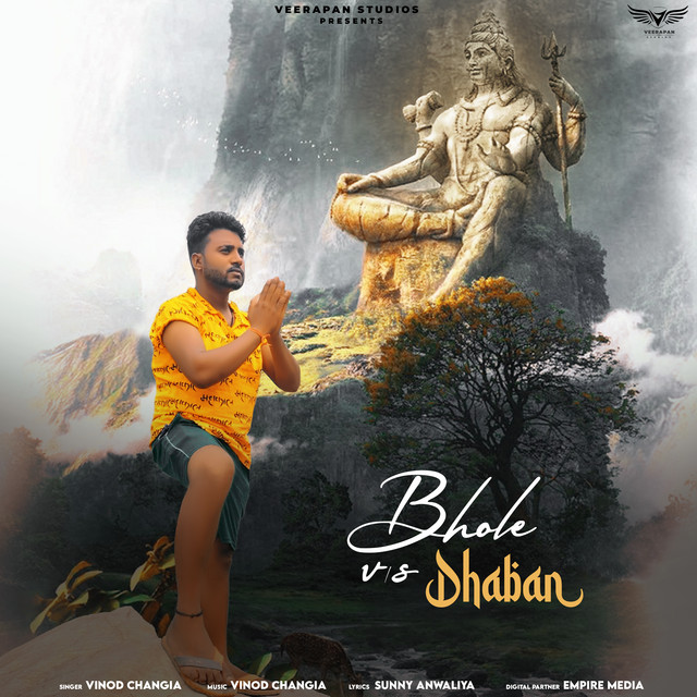 Bhole V/S Dhaban - Single by Vinod Changia | Spotify