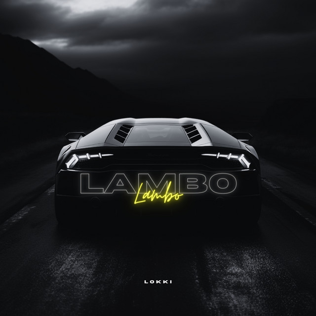 Lambo - Single by LOKKI | Spotify