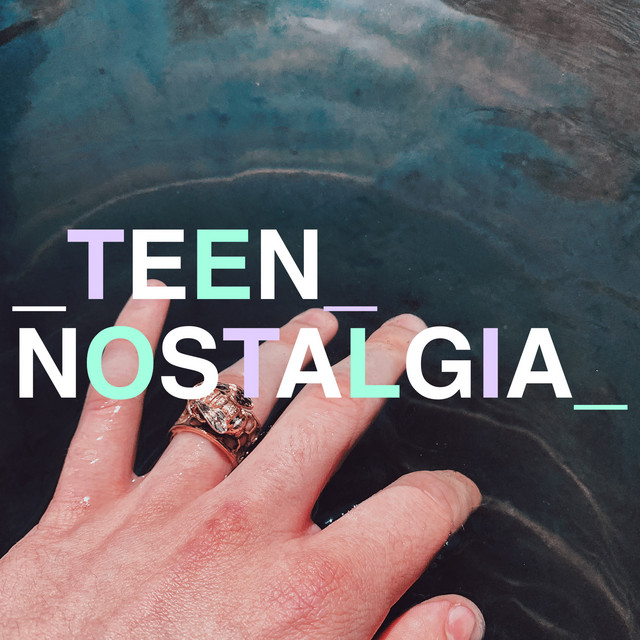_TEEN_NOSTALGIA_ - Single by _SOMEWHERE_SOMEONE_ | Spotify