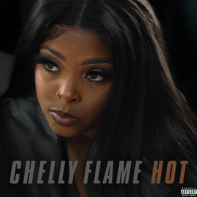 Hot - Single by Chelly Flame | Spotify
