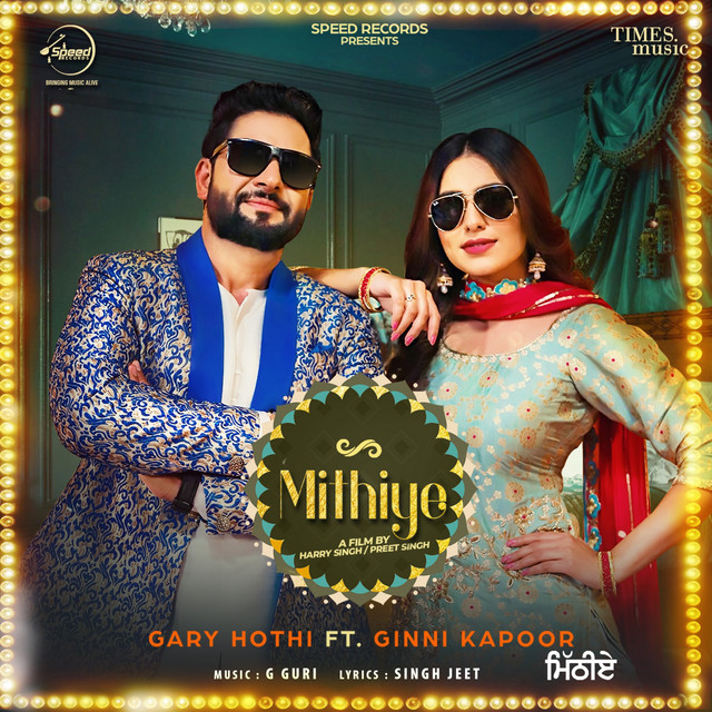Mithiye - Single by Gary Hothi | Spotify