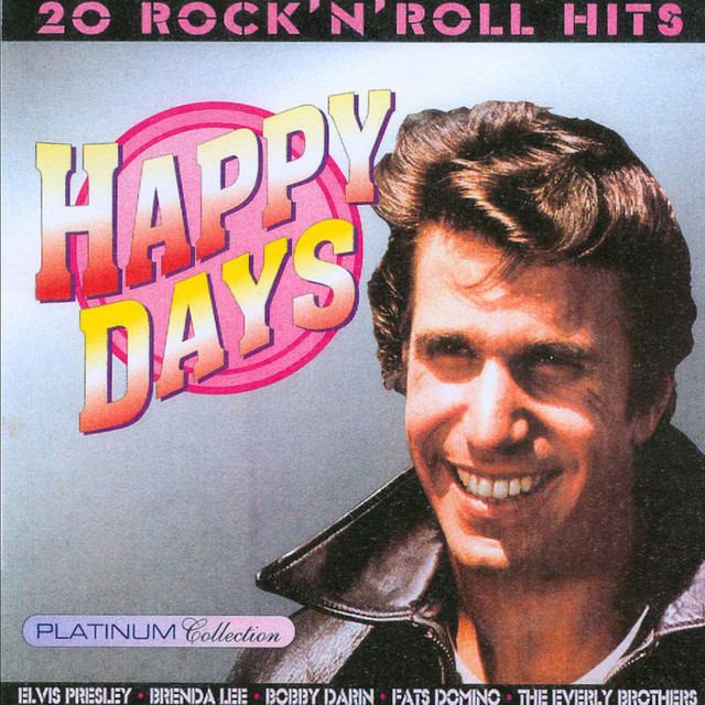 Happy Days - 20 Rock 'n' Roll Hits - Compilation by Various Artists ...