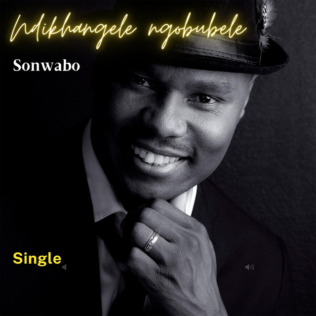 Ndikhangele Ngobubele - Single by Sonwabo | Spotify