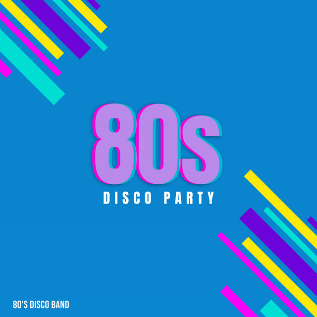 80s Disco Party - Album by 80's Disco Band | Spotify