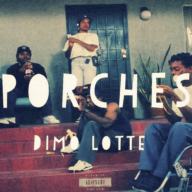 Porches - Single by Dimo Lotte | Spotify
