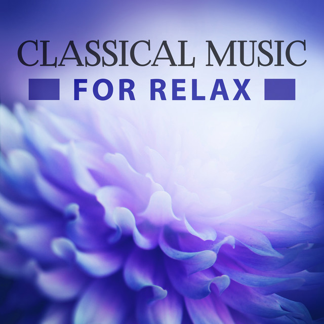 Classical Music for Relax – Relaxing Piano Sounds, Sleep, Ambient ...