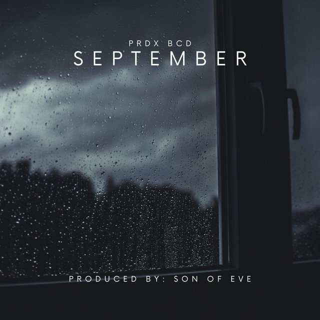 September - Single by PRDX BCD | Spotify