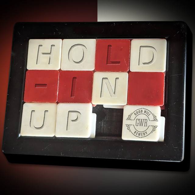 Holdin Up - song and lyrics by Good Will Remedy | Spotify