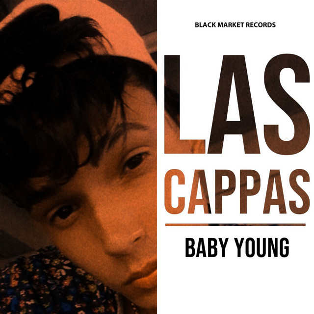 Las Cappas - EP by Baby Young | Spotify