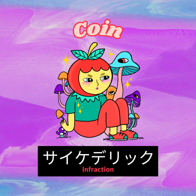 Coin - Single by Infraction Music | Spotify