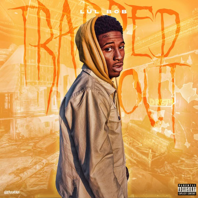 Trapped Out - Single by Lul Bob | Spotify