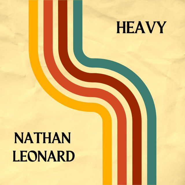 Heavy - Single by Nathan Leonard | Spotify