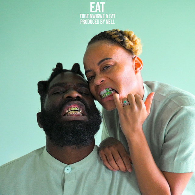 EAT - song and lyrics by Tobe Nwigwe, Fat Nwigwe | Spotify