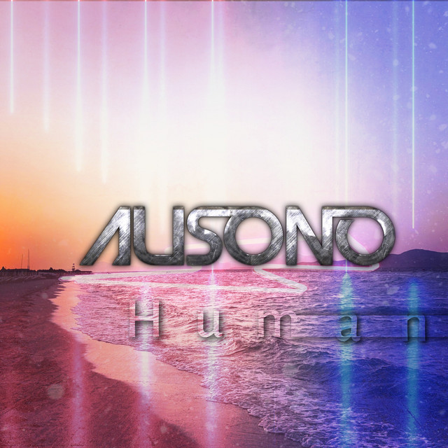 Human - Single by Ausono | Spotify