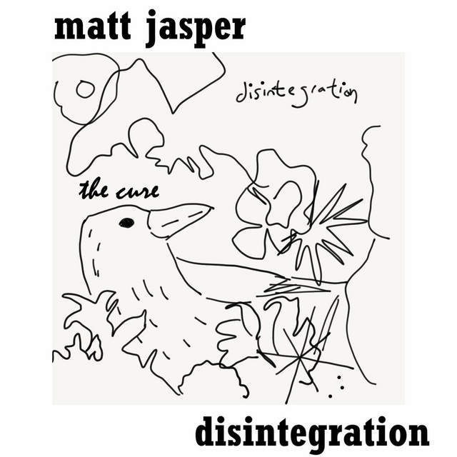Disintegration - Album by Matt Jasper | Spotify