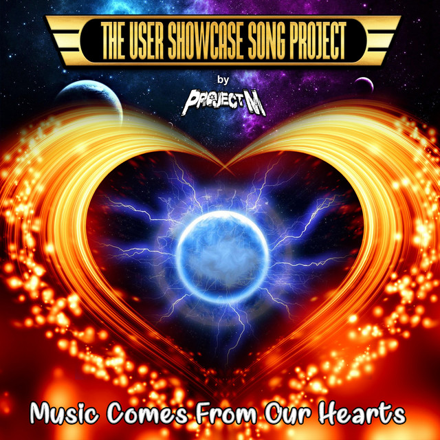 The User Showcase Song Project - Music Comes From Our Hearts - Single ...