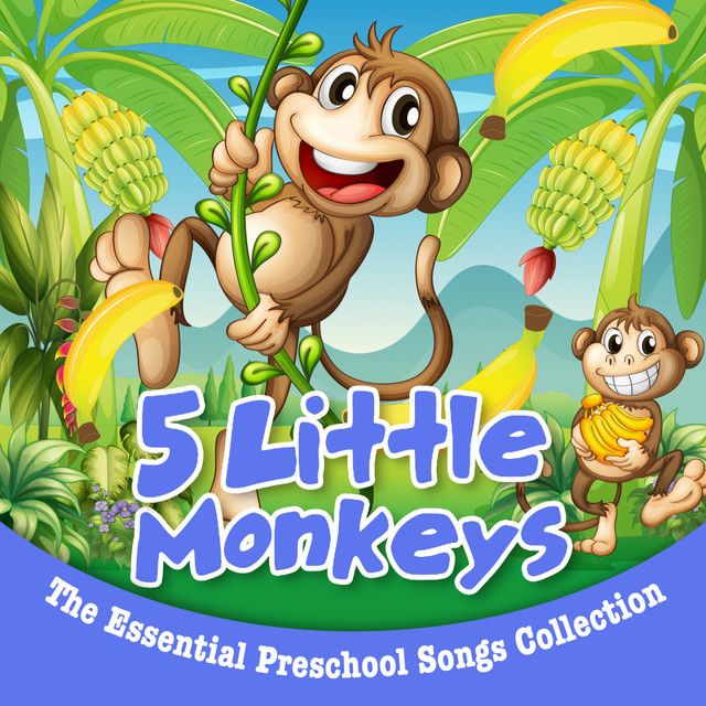 5 Little Monkeys | The Essential Preschool Songs Collection ...