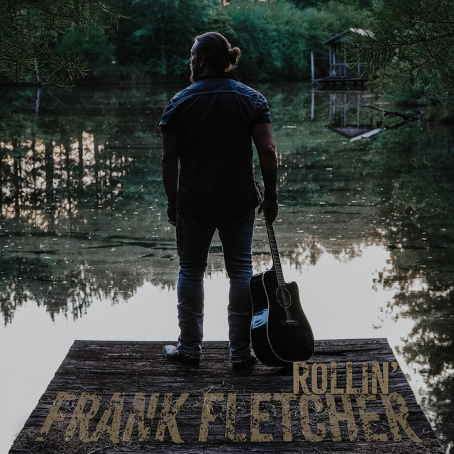 Rollin - Single by Frank Fletcher | Spotify