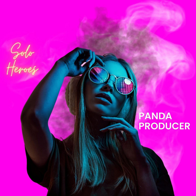 Solo Heroes - Single by Panda Producer | Spotify