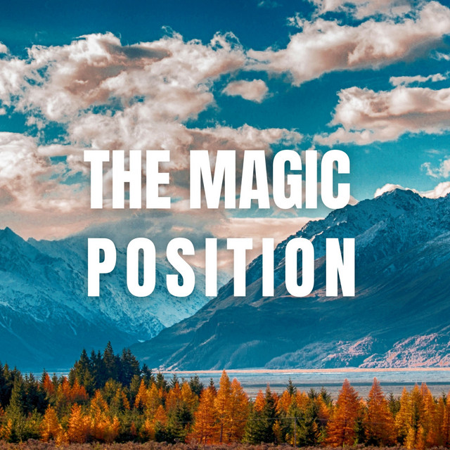 The Magic Position Single By Asher Alito Spotify