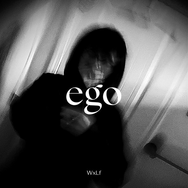 Ego - Single by WxLf | Spotify
