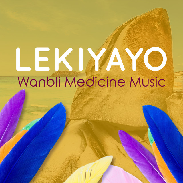Lekiyayo - Single by Wanbli | Spotify