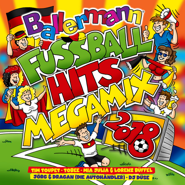 Ballermann Fußball Hits Megamix 2018 - Compilation by Various Artists ...
