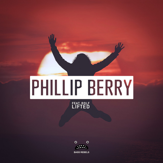 Lifted - Single by Phillip Berry | Spotify