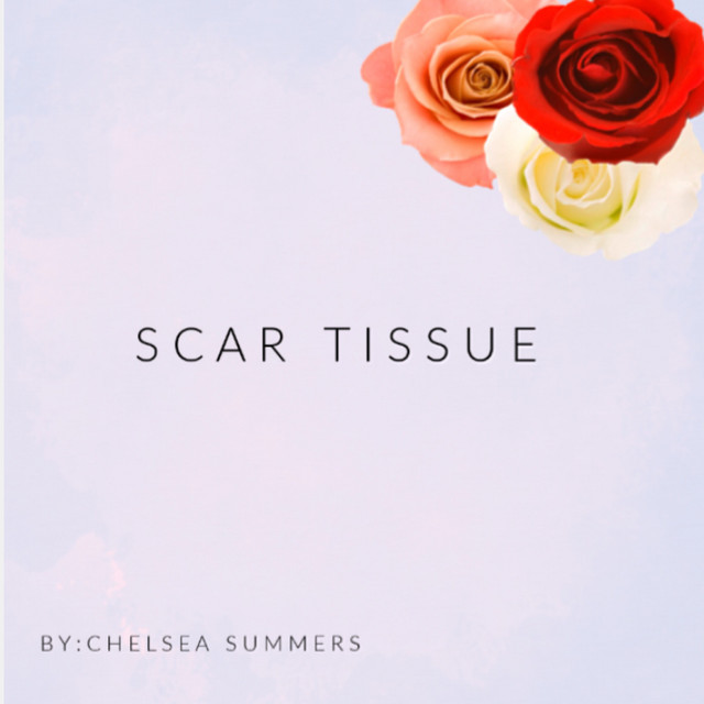 Scar Tissue - Single by Chelsea Summers | Spotify