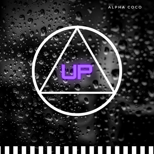 UP - Single by alpha coco | Spotify
