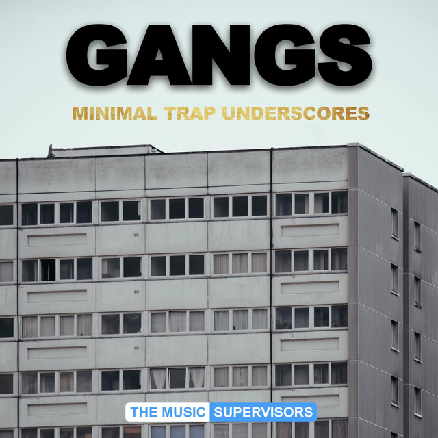 Gangs (Minimal Trap Underscores) - Album by TMS Underscores | Spotify