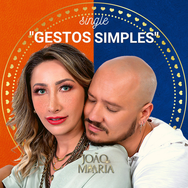 Gestos Simples - Single by João & Maaria | Spotify