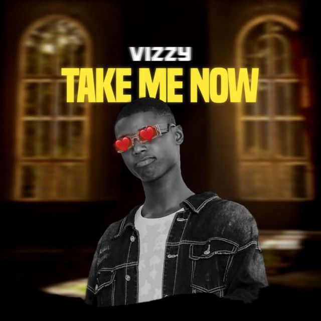 Take Me Now - Album by Vizzy | Spotify