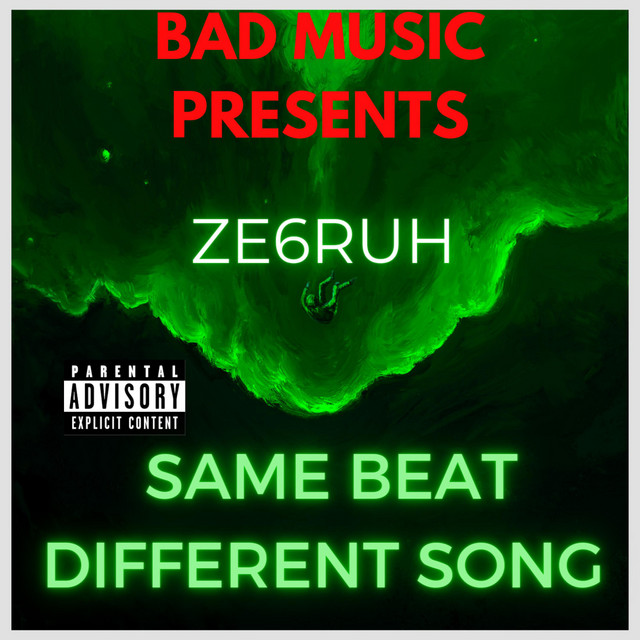 same beat, different song - Single by Ze6ruh | Spotify