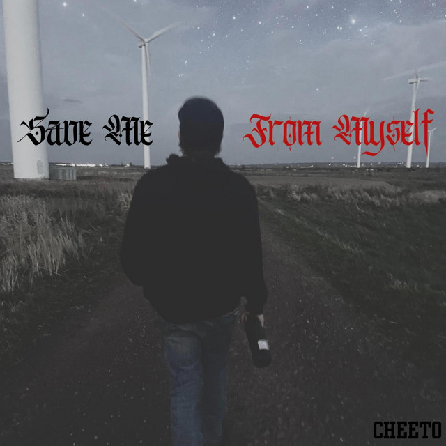 SAVE ME - Album by Cheeto | Spotify