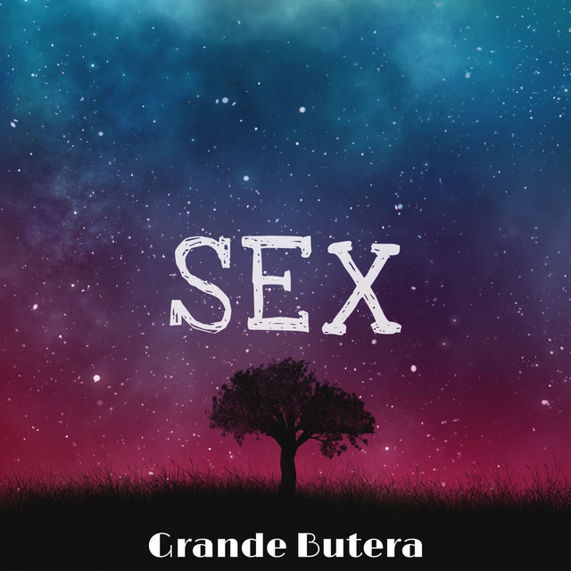 Sex Single By Ariana Grande Butera Spotify
