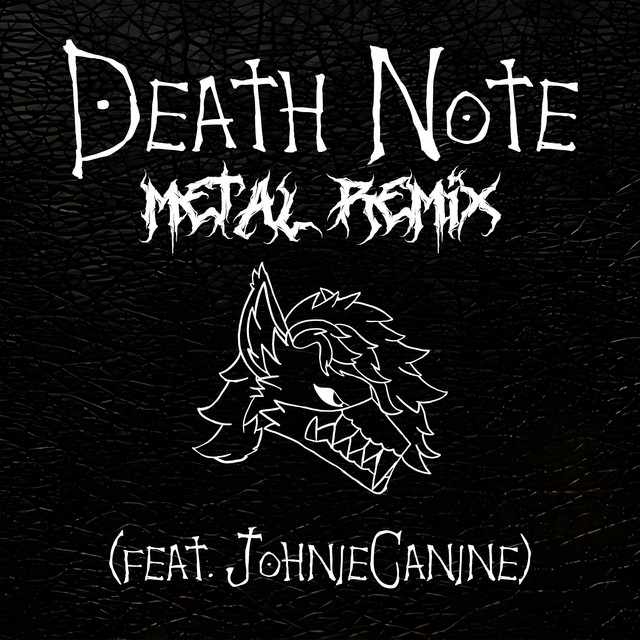 Death Note (Metal Remix) - Single by NovaSlicers | Spotify