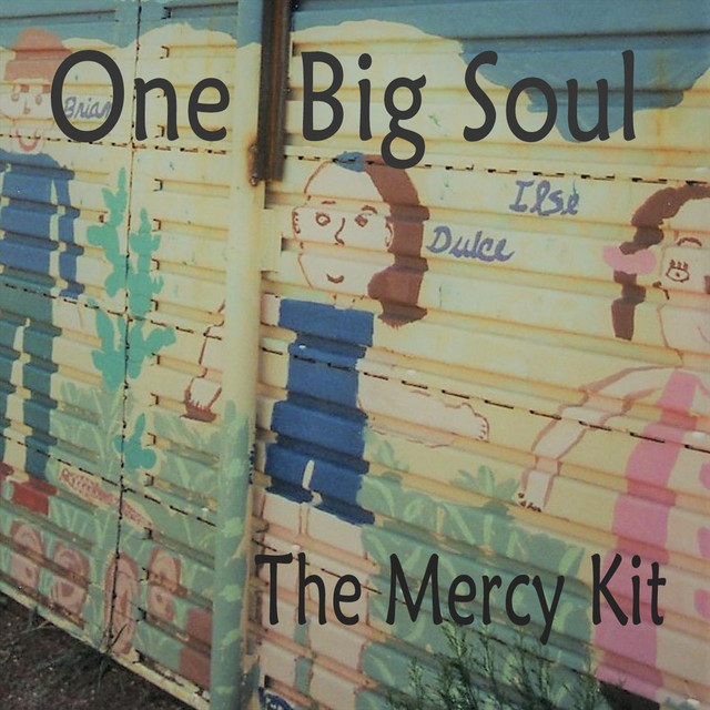 The Mercy Kit | Spotify