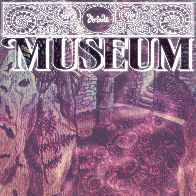 Museum - Album by Arsule | Spotify