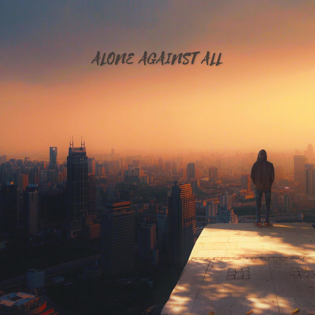 Alone Against All - song and lyrics by Realistik Music | Spotify