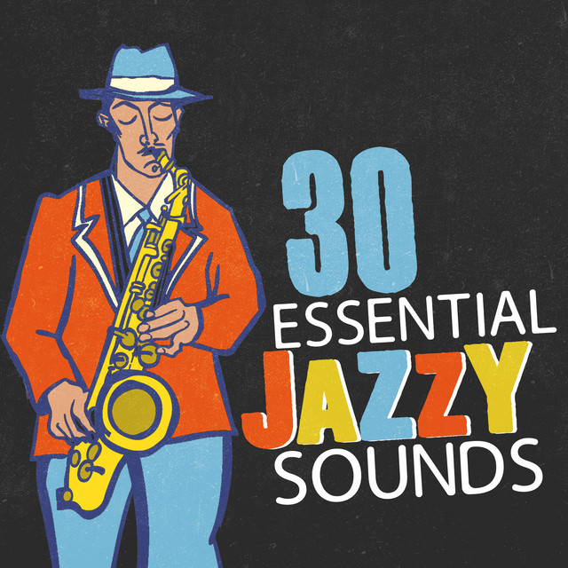 30Essential Jazzy Sounds - Album by Lounge Café | Spotify