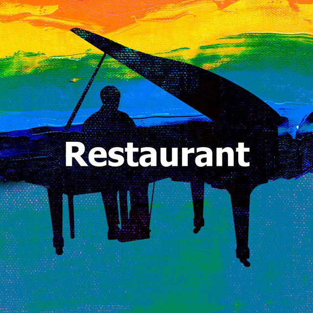 Restaurant - Album by Dinner Time Jazz | Spotify