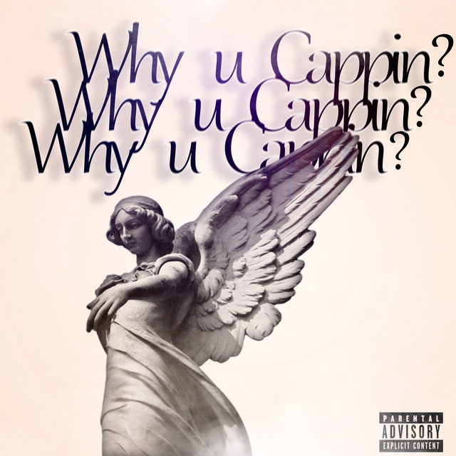 Why U Cappin? - Single by YO Klebeen | Spotify