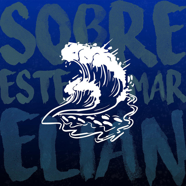 Sobre este mar - Single by Elián | Spotify